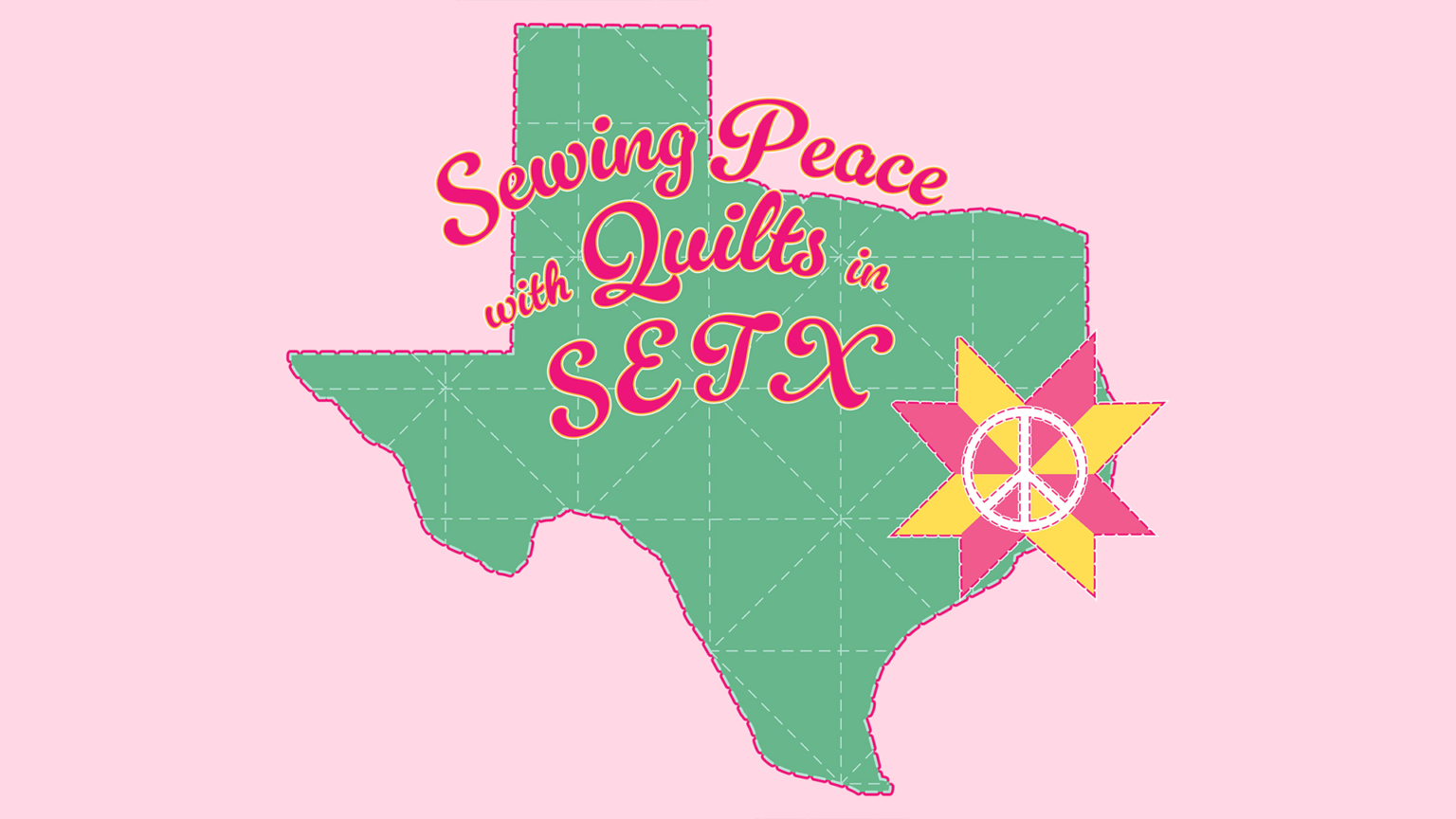 Golden Triangle Quilt Guild: Sewing Peace with Quilts 2026 Quilt Show
